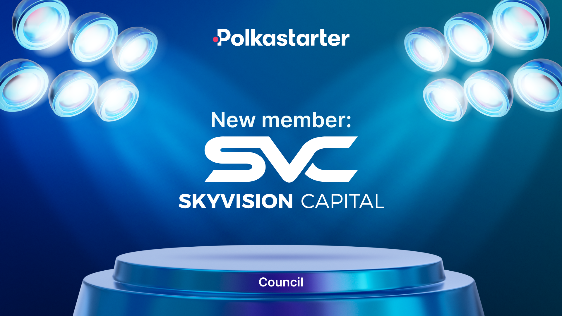 Introducing our newest Polkastarter Council member - SkyVision Capital ...