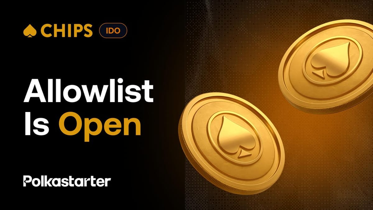 CHIPS Protocol Allowlist on Polkastarter is now OPEN!