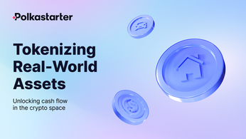 Tokenizing Real-World Assets: What You Need To Know